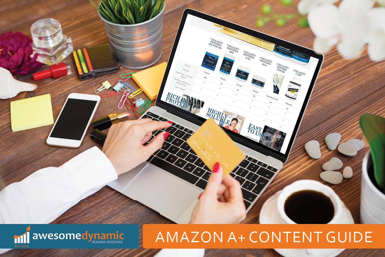 The Seller's Guide to Amazon A+ Content | Awesome Dynamic